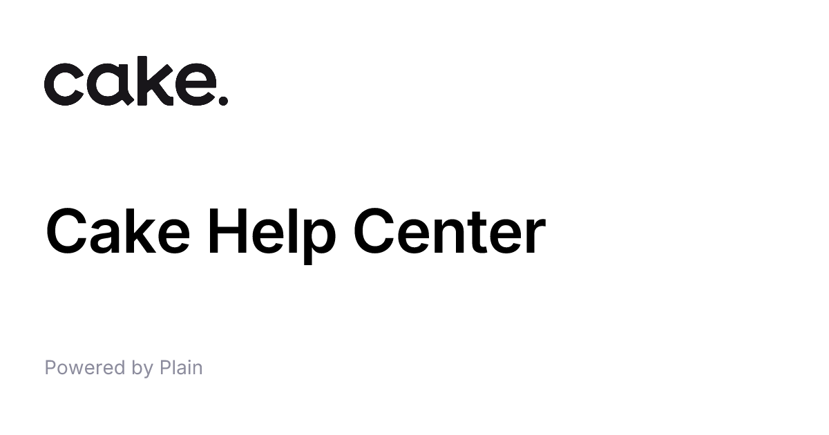 Cake Help Center
